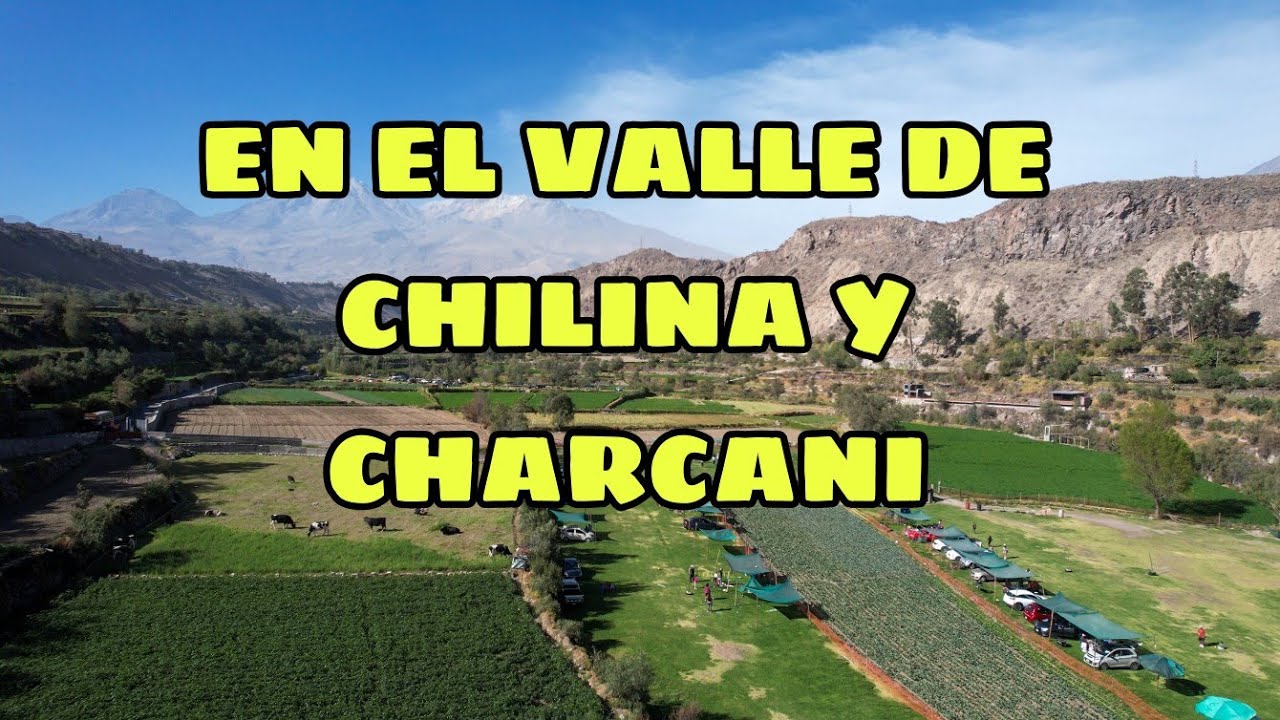 EN EL VALLE DE CHILINA Y EL CAÑON DE CHARCANI EN BICICLETA - AREQUIPA ...