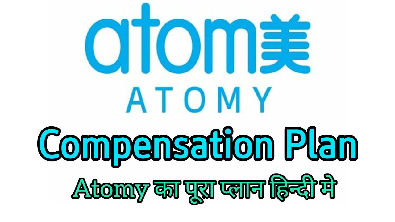 Atomy Compensation Plan||How to join Atomy||Best plan in direct selling ...