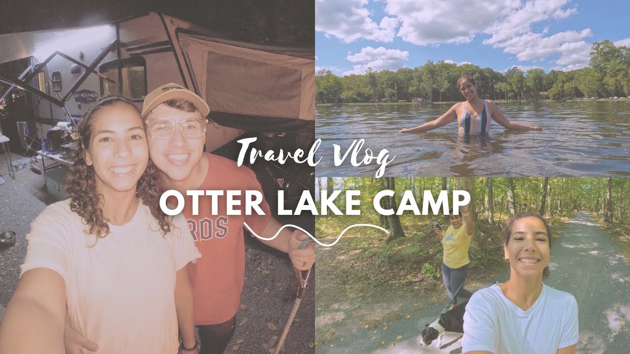 Otter Lake Campground | Weekend with family, testing out new gopro ...