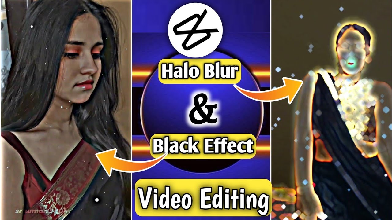 Capcut Halo Blur And Black Effect Video Editing | New Trending Halo Blur & Black Effect - YouTube