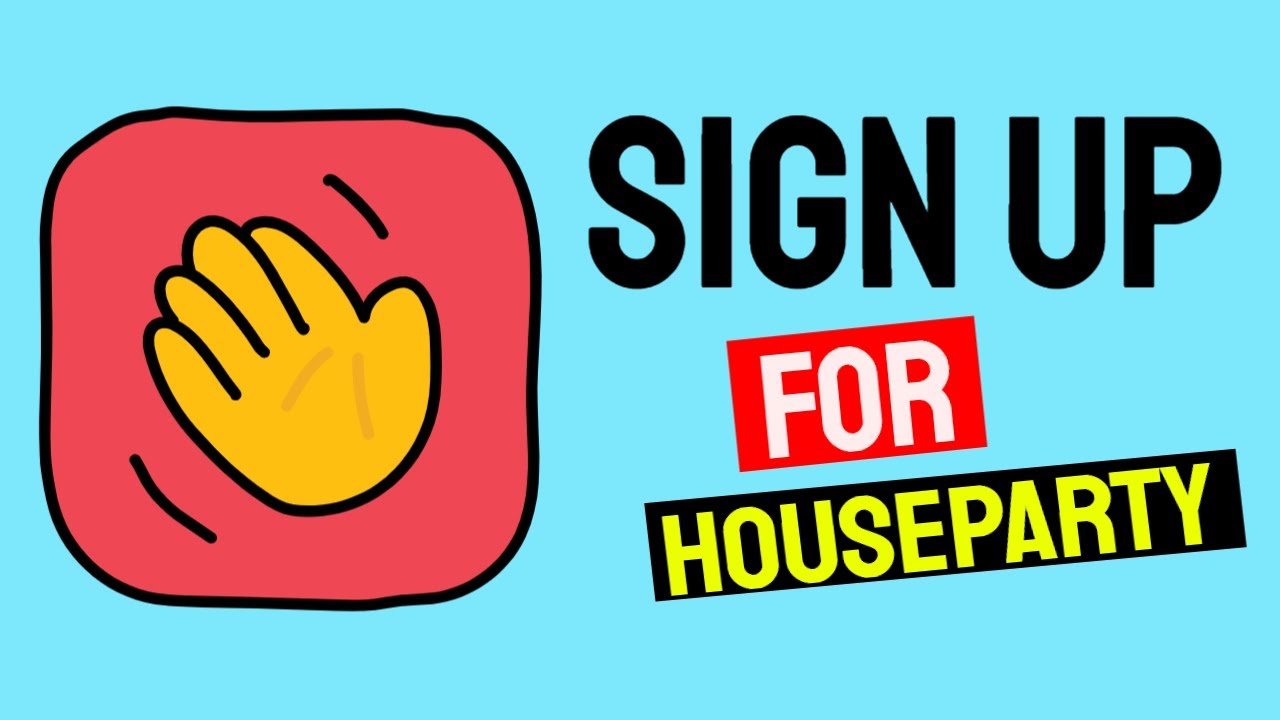 How to sign up for Houseparty App | Create Houseparty Account 20 - YouTube