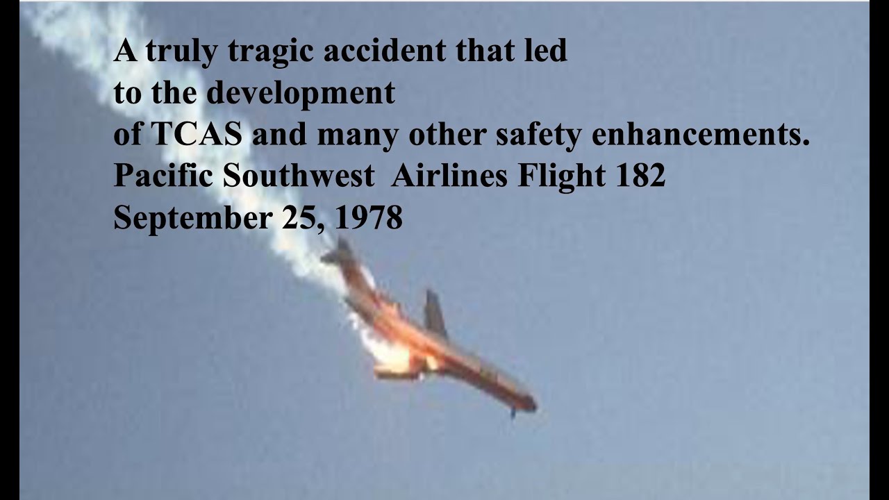 A truly tragic accident Pacific Southwest Airlines Flight 182September ...