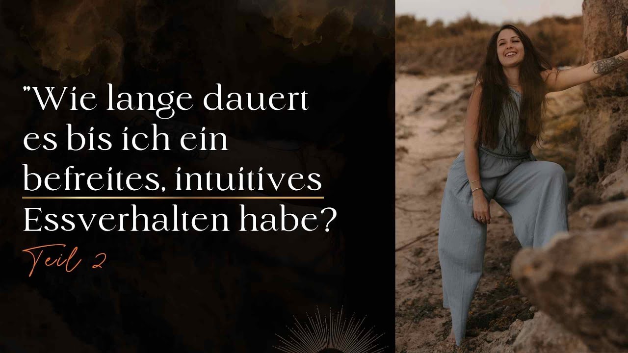 Emotionales Essen überwinden & intuitiv Essen lernen - Wie lange dauert ...
