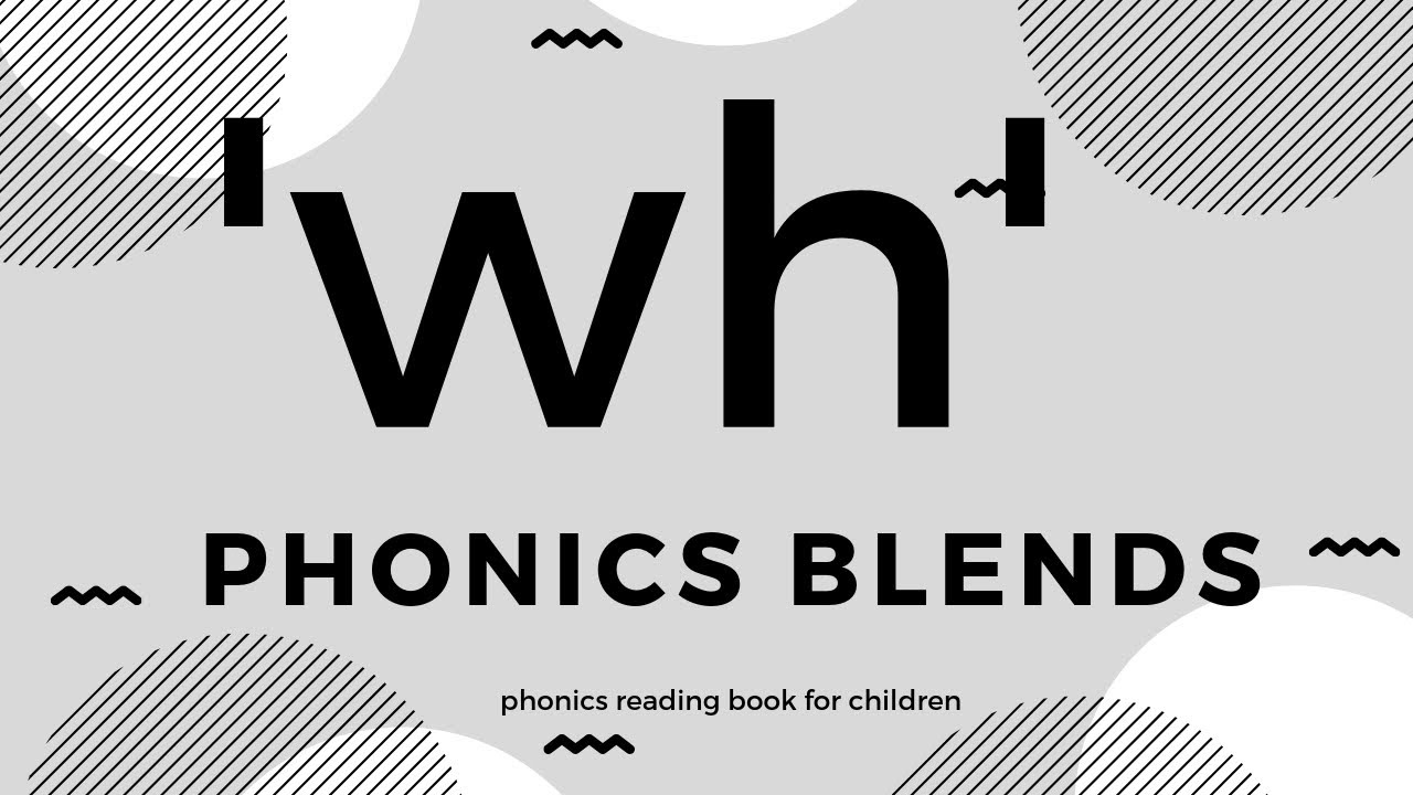 Phonics 'wh' reading book for children - learning the ' wh ' sound ...