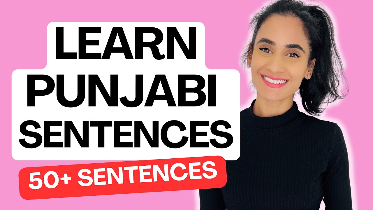 Learn Punjabi Sentences How To Speak In Punjabi Easy Punjabi learn-punjabi-sentences-how-to-speak-in-punjabi-easy-punjabi