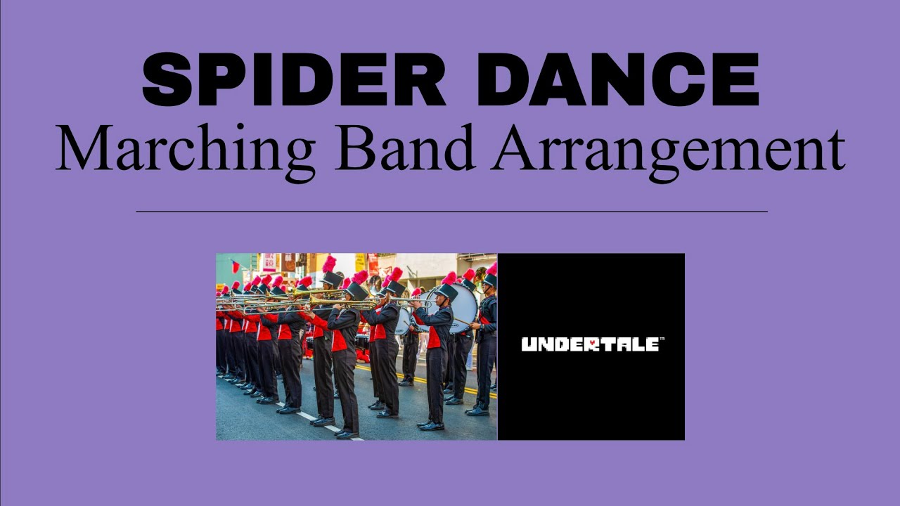 SPIDER DANCE (Marching Band Arrangement) - YouTube