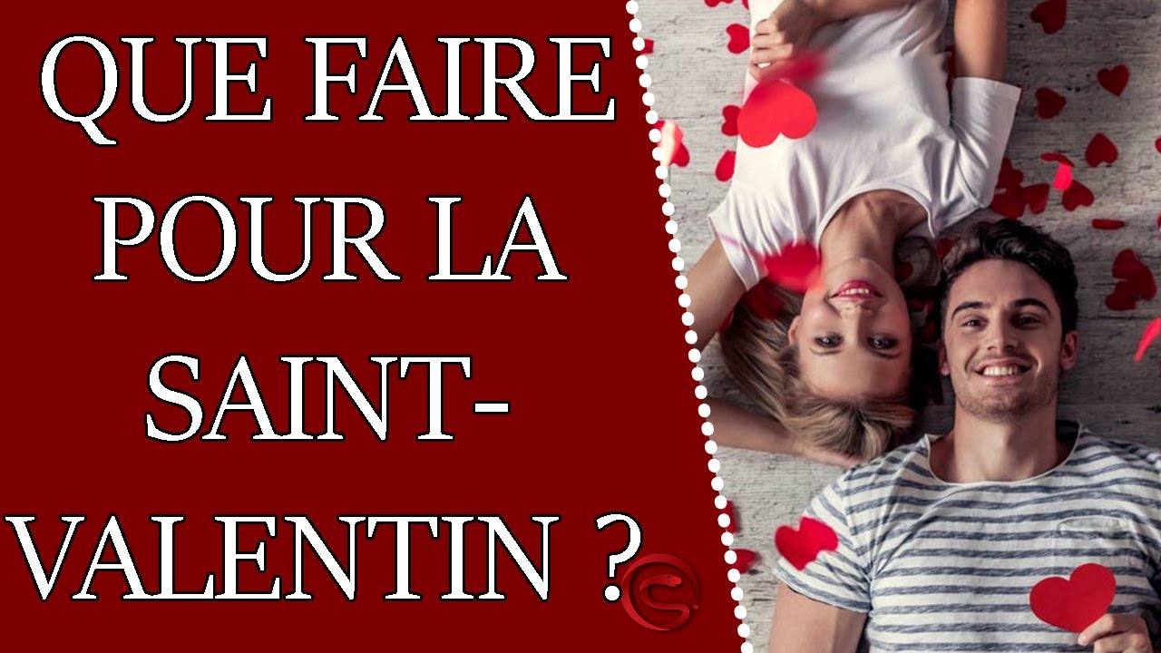 Que faire pour la Saint-Valentin ? Idées originales pas chères - YouTube