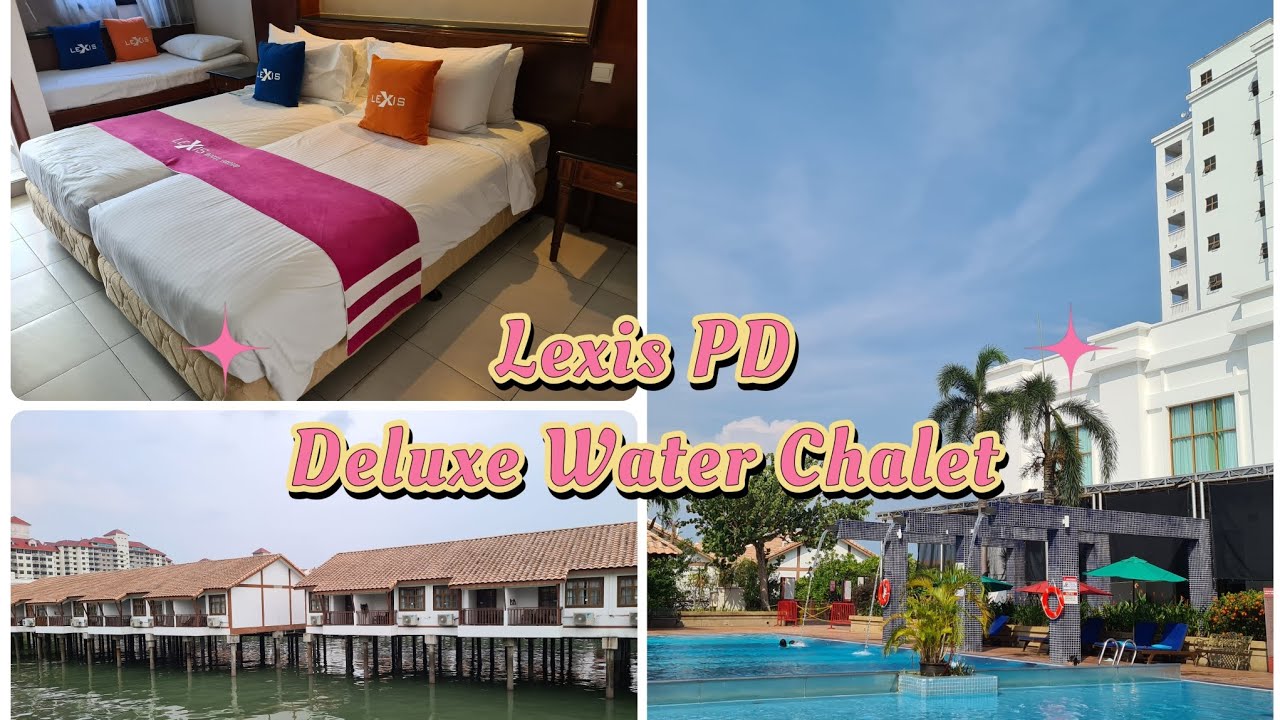 Lexis Port Dickson Deluxe Water Chalet Family Staycation - YouTube
