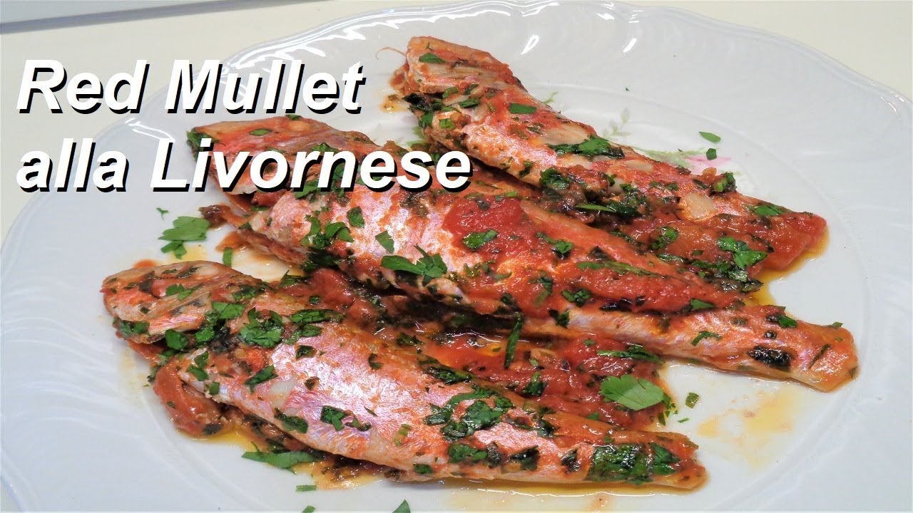 Red Mullet in tomato sauce recipes italian | Triglie alla Livornese ...
