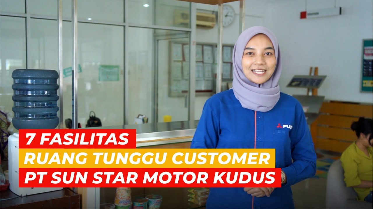 Seru Banget!! 7 Fasilitas Ruang Tunggu PT Sun Star Motor Kudus Bikin ...
