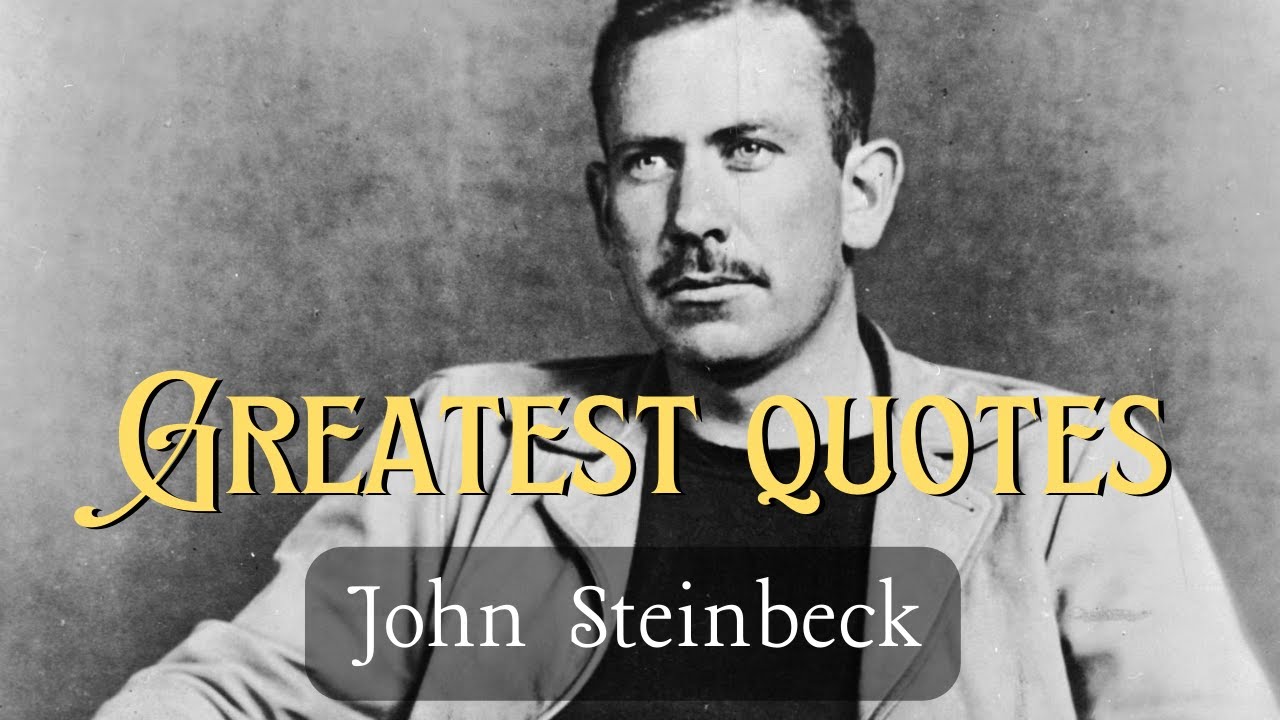 Steinbeck American Dream Quotes