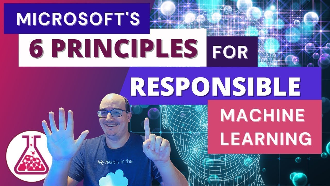 6 Principles of Ethical Machine Learning - YouTube
