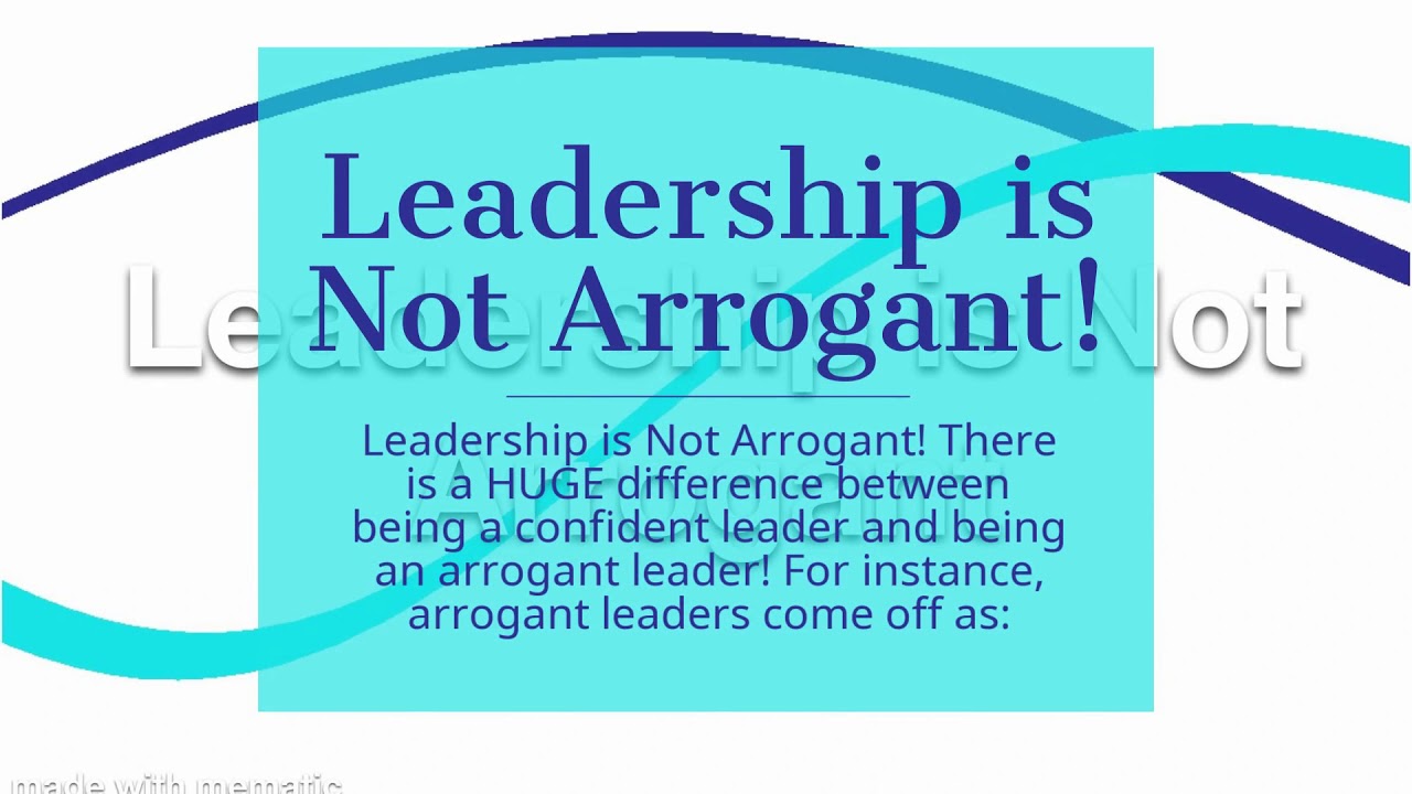 Leadership is Not Arrogant! - YouTube