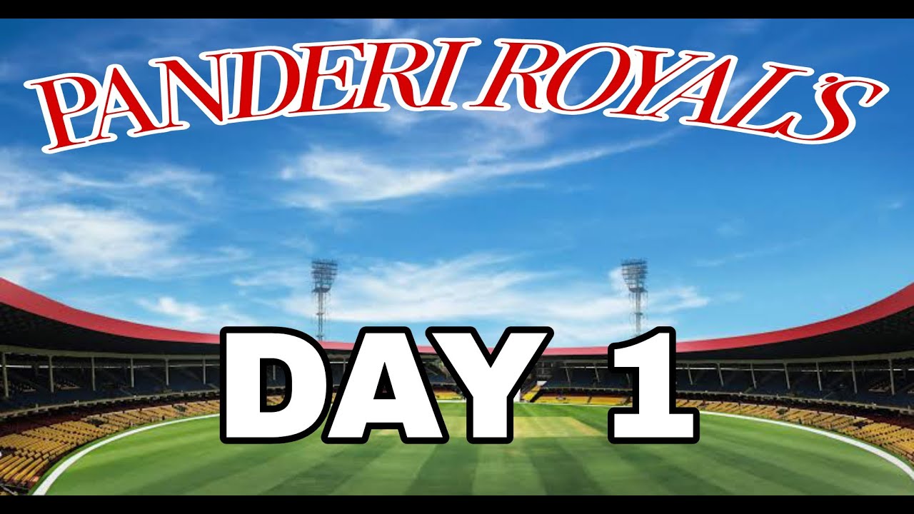 PANDERI ROYAL'S || VILLAGE TO VILLAGE TOURNAMENT || DAY 1 - YouTube