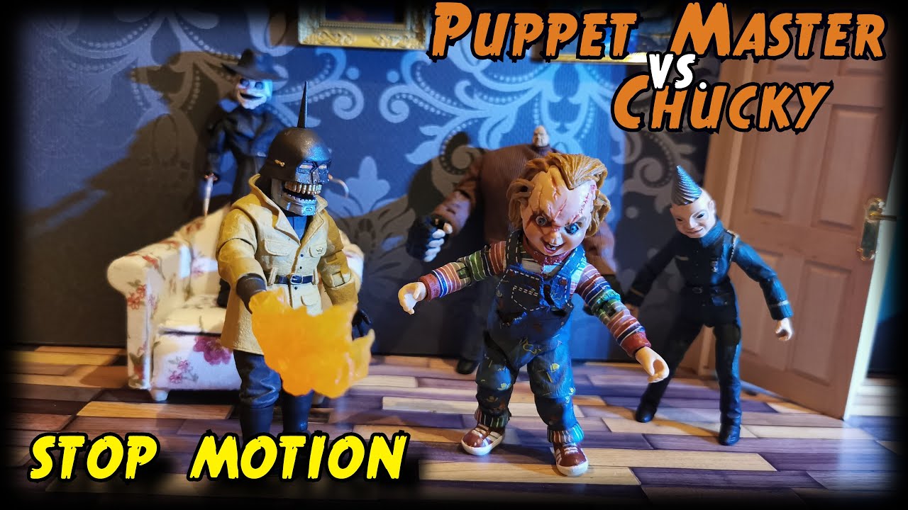 Chucky vs. Puppet Master (Tunneler, Pinhead, Blade, Torch) STOP MOTION ...