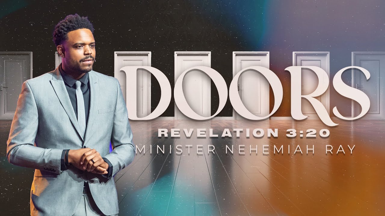 DOORS || Minister Nehemiah Ray || Linked UP Church - YouTube