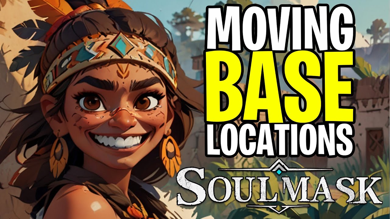 Get EVERYTHING Ready BEFORE You Move BASE! : [EP4 COMPLETE SOULMASK ...