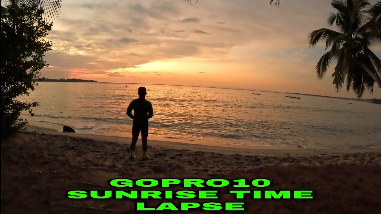 GOPRO10 SUNRISE TIME LAPSE @PRIMO WHITE SAND RESORT / BAGANGA DAVAO ...