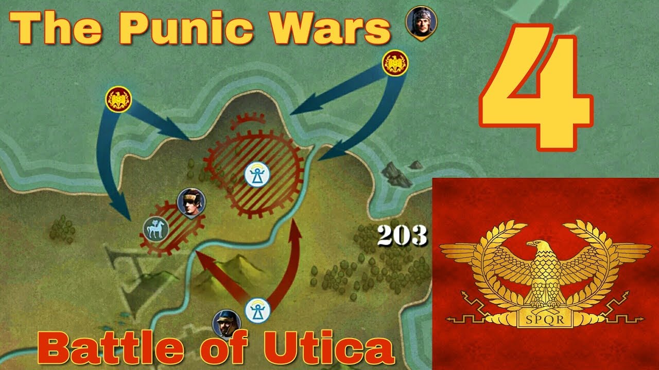 Battle of Utica. Рим (The Punic Wars) - #4. Great Conqueror: Rome ...