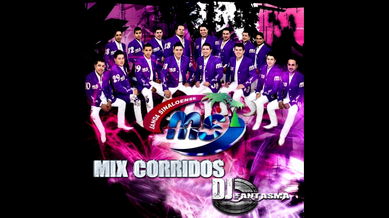 Banda Ms - Mix Corridos Dj Fantasma - YouTube