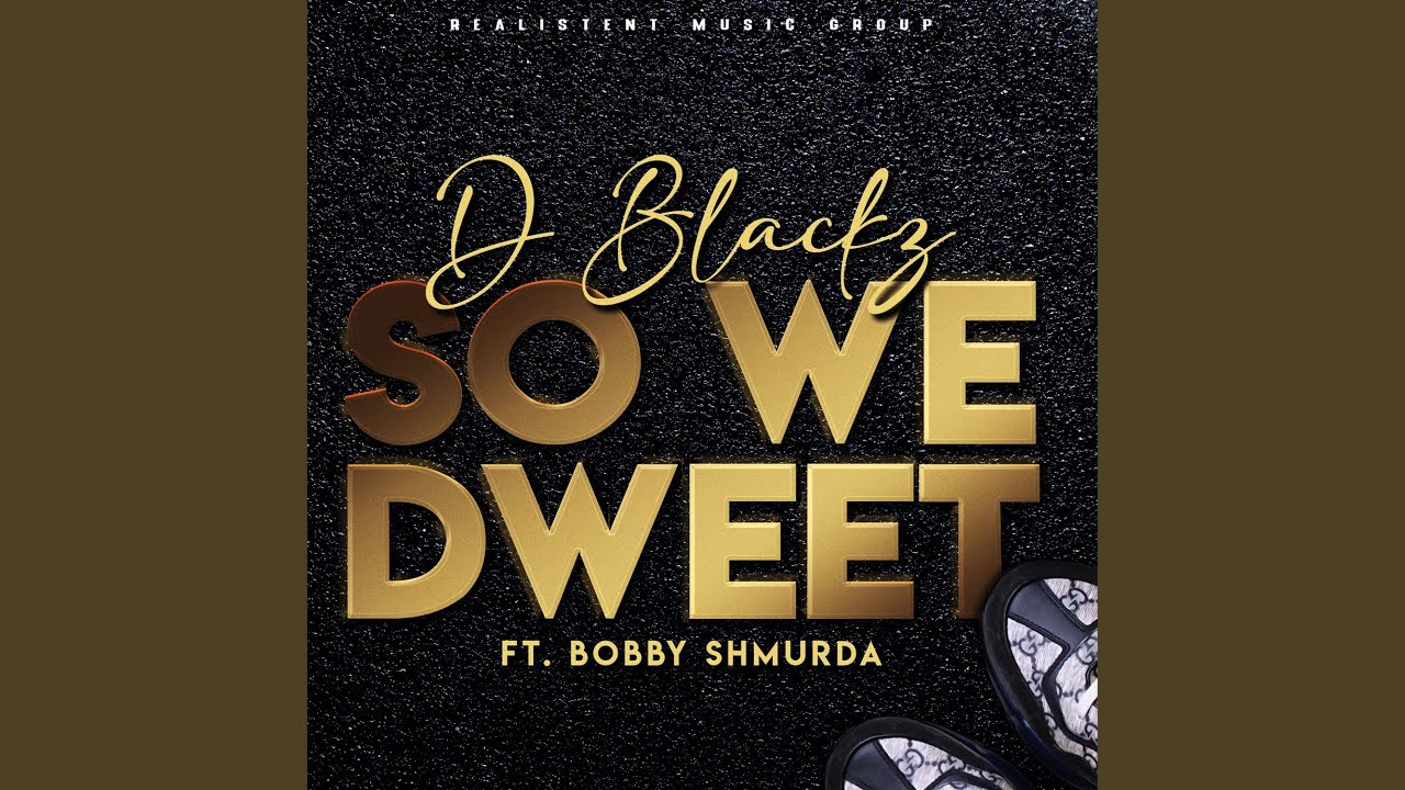 So We Dweet (feat. Bobby Shmurda) - YouTube