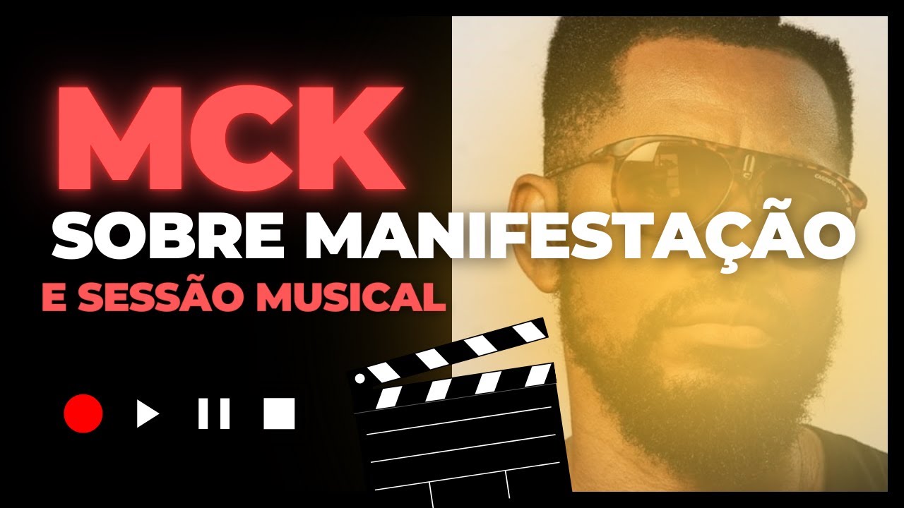 MCK fala sobre a manifestação e apresenta uma sessão musical com ...