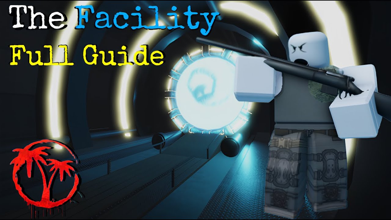 The Facility - Full Solo Guide - Roblox Isle - YouTube