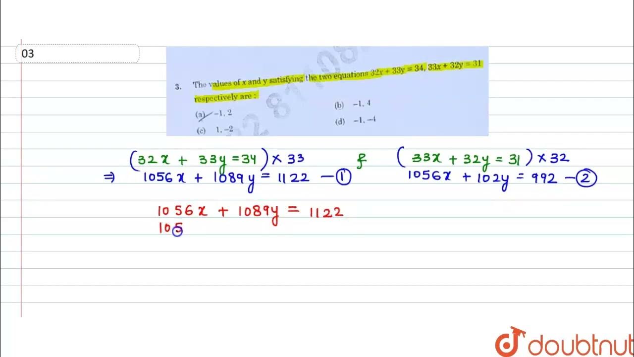 the-value-of-x-and-y-satisfyingthe-two-equations32x-33y-34-33-x