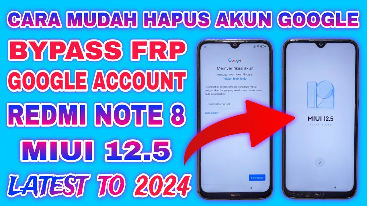 BYPASS FRP REDMI NOTE 8 TERBARU TANPA PC || HOW TO BYPASS FRP GOOGLE ...
