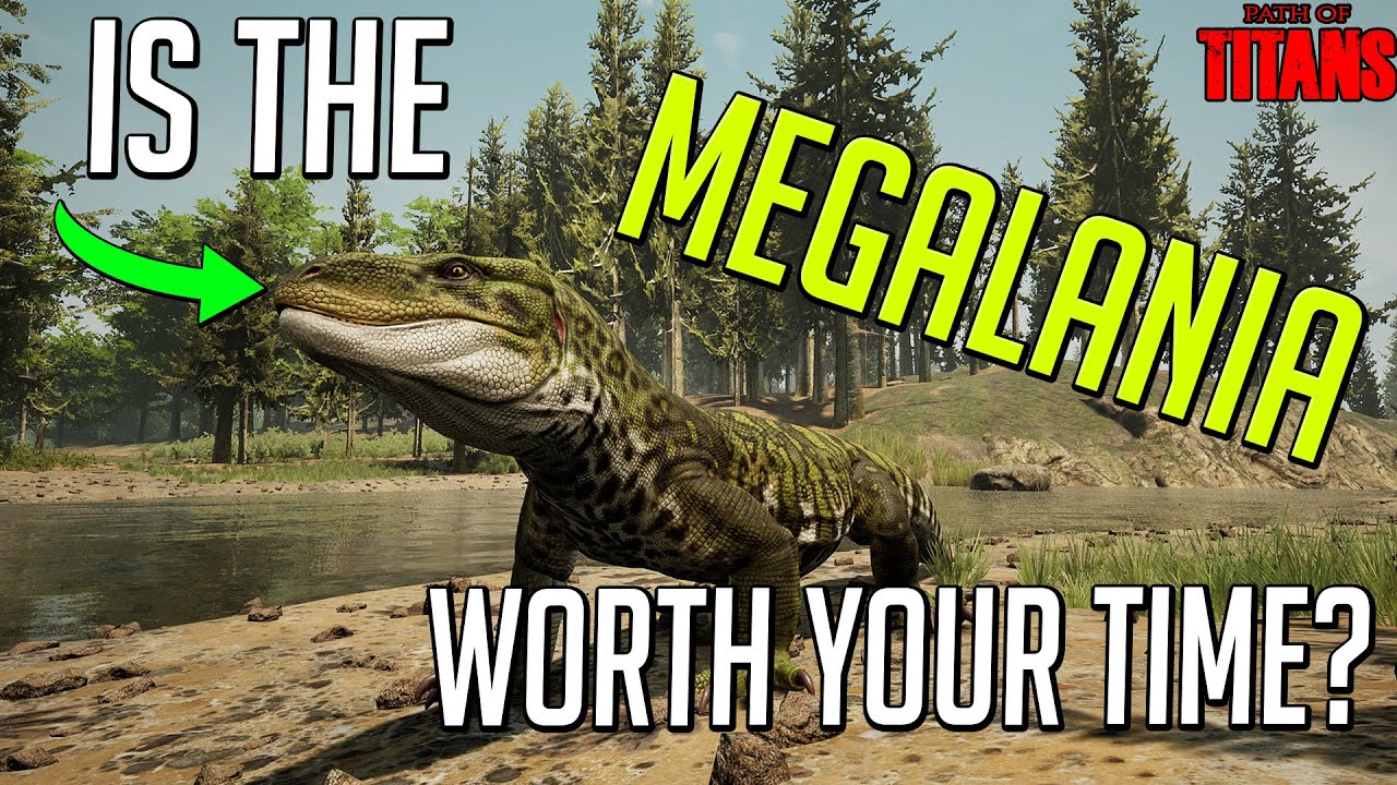 Is The Megalania Worth Growing? | Path of Titans - YouTube