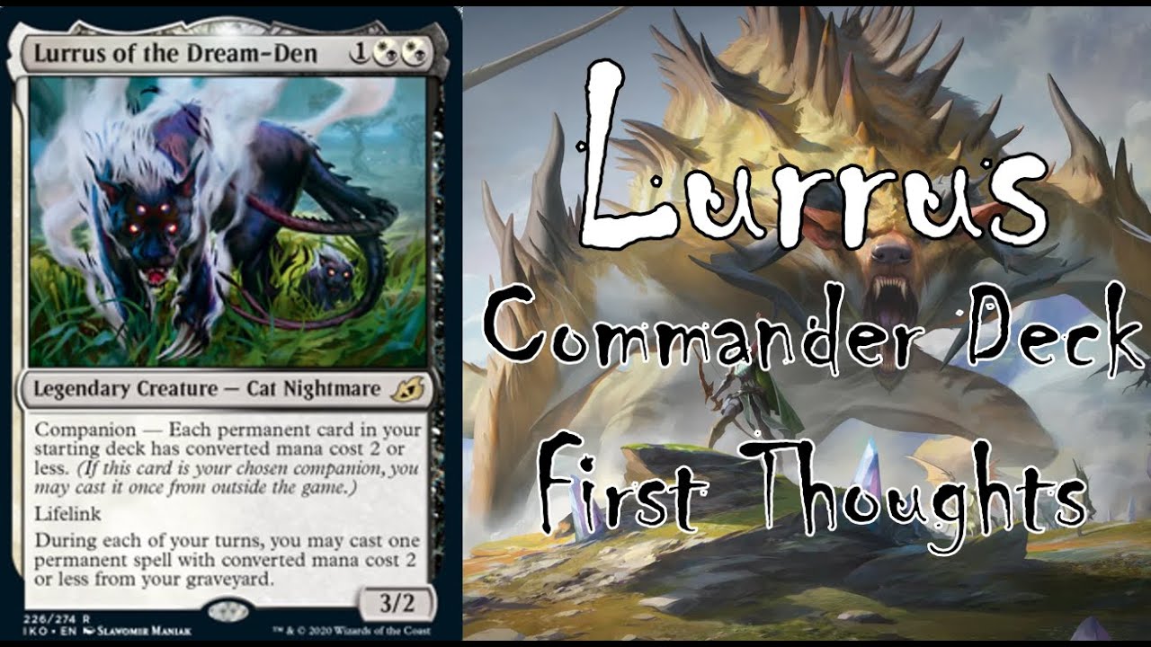 Lurrus, of the Dream-Den Commander Deck - First Thoughts - YouTube