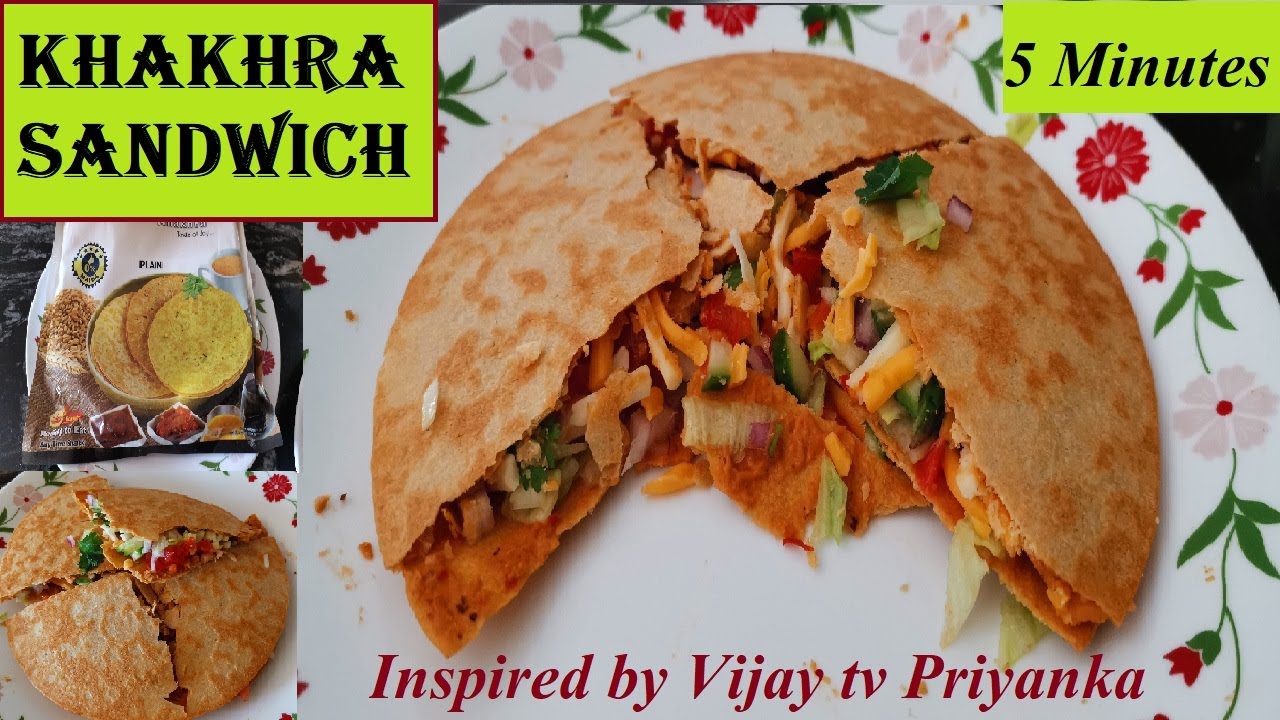 Khakhra Sandwich in Tamil | Inspired by Vijay TV Priyanka | 5 Minutes ...