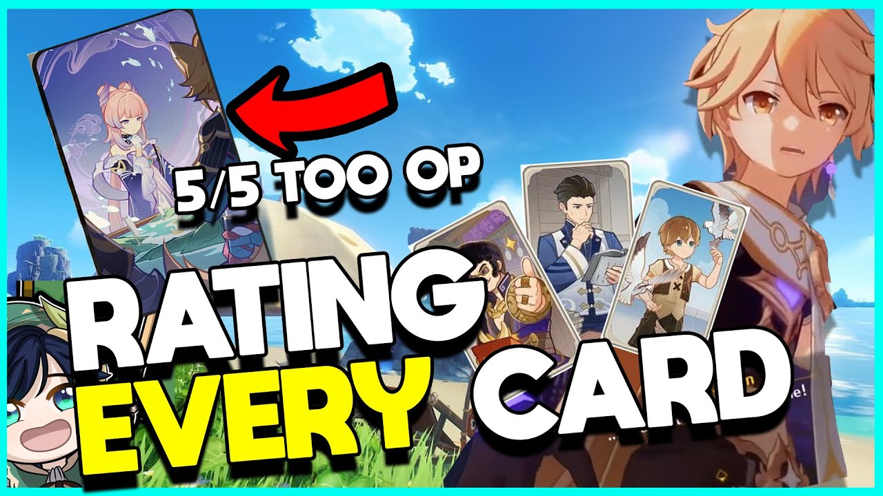 Rating EVERY Genshin TCG Card - YouTube
