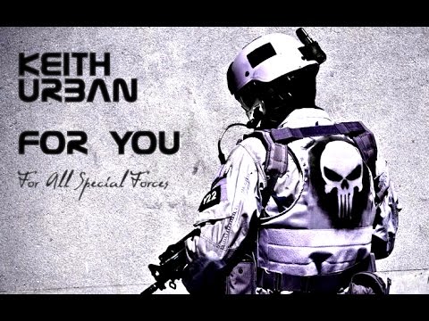 Keith Urban - For You (OST Act Of Valor / SEAL / Special Forces)