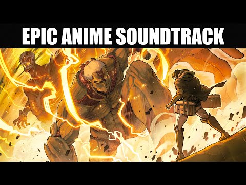 2 Hour - Most  Epic Anime Mix - Fighting/Motivational Anime Music OST (Vol 1) #anime #animemusic