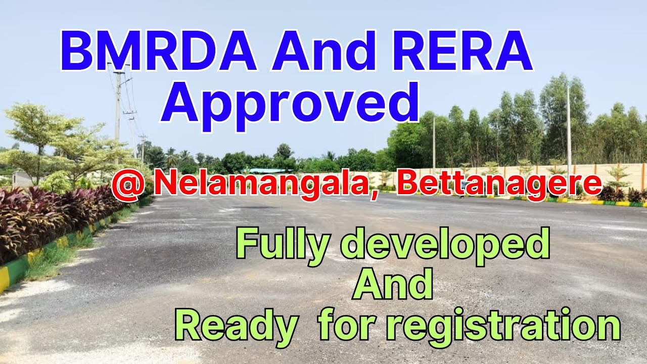 BMRDA And RERA Approved Plot for sale @ Nelamangala 984 526 6226/996 ...