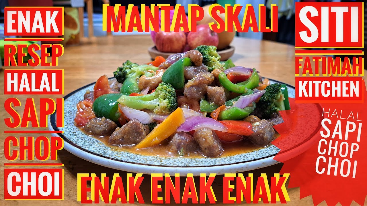 RESEP HALAL CHOP CHOI SAPI @sitifatimahkitxhen - YouTube