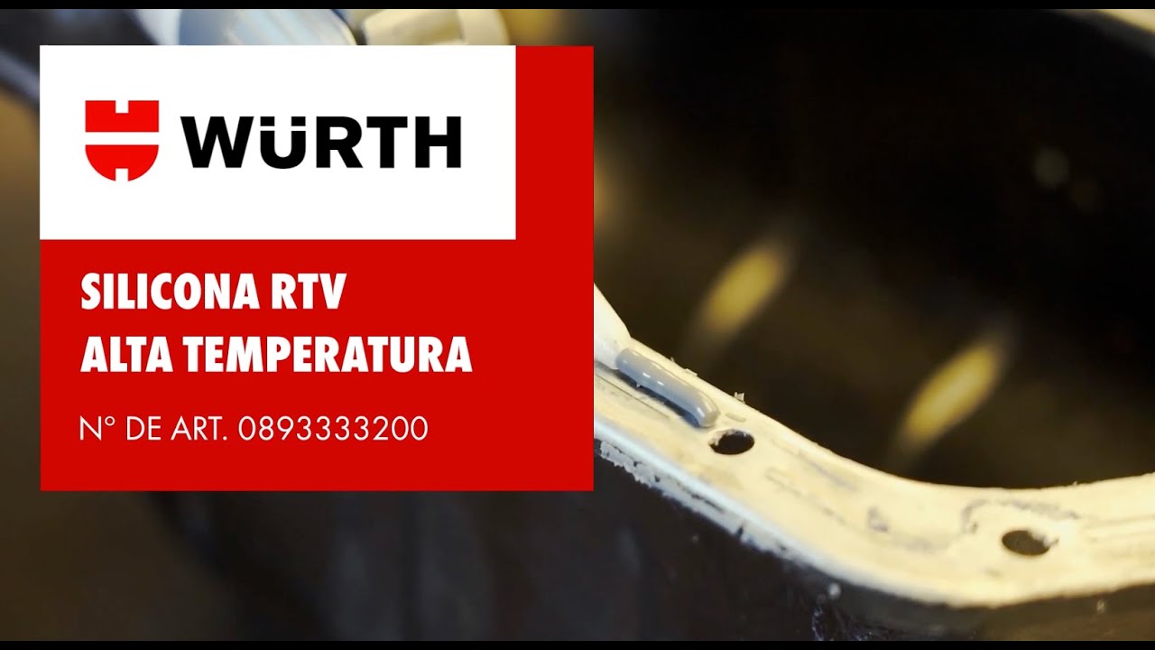 🔥 Silicona Neutra de Alta Temperatura Ultra RTV de Würth 🔥 - YouTube