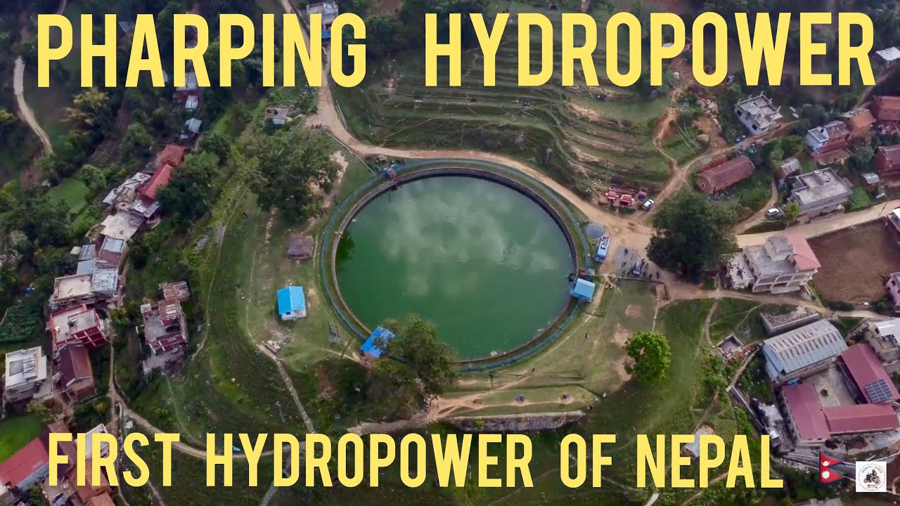 PHARPING HYDROPOWER | First Hydropower Of Nepal 🇳🇵 | Must Visit Place ...