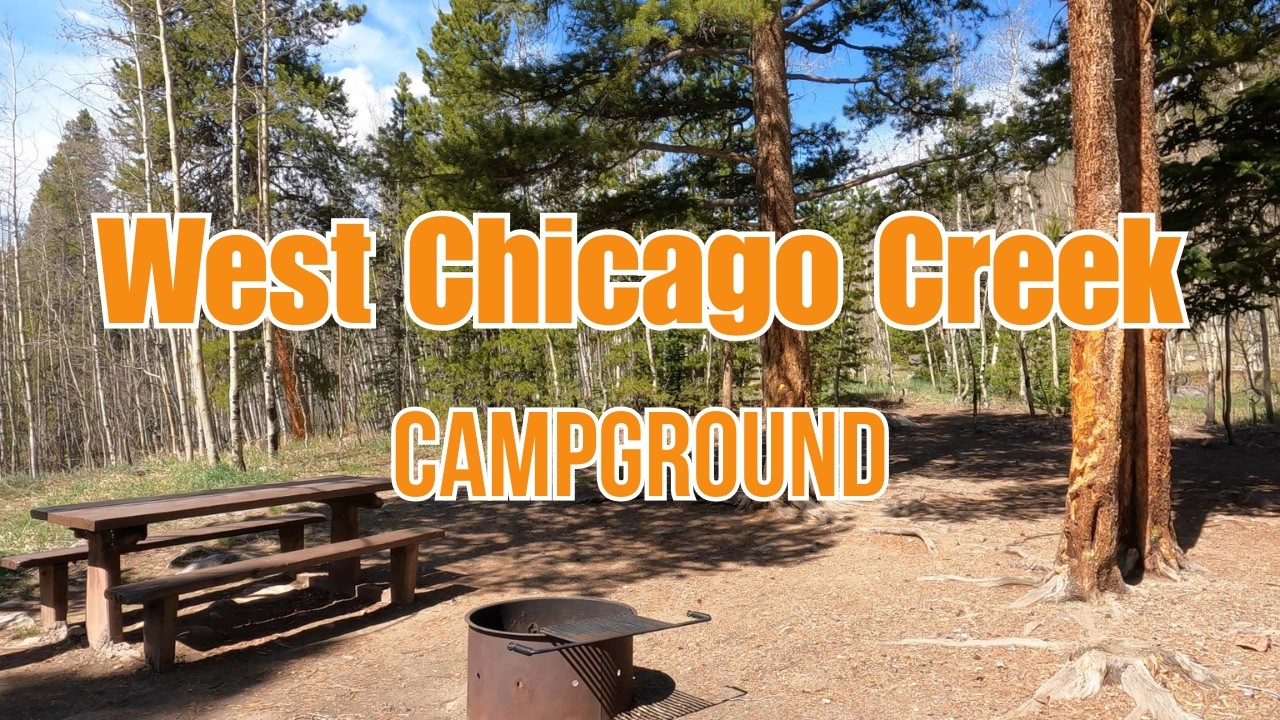Campground Recon: West Chicago Creek (Idaho Springs, CO) - Know Before ...