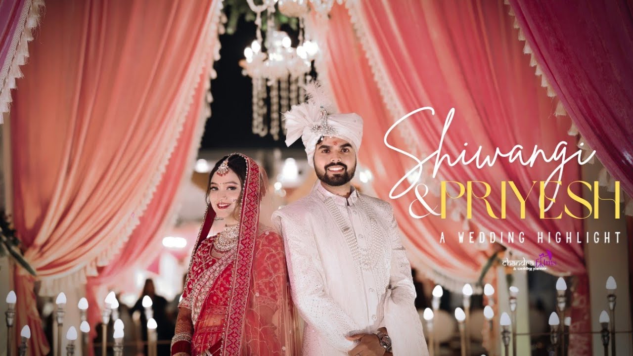 Priyesh X Shiwangi | When Forever Began | Cinematic Wedding Film | The ...