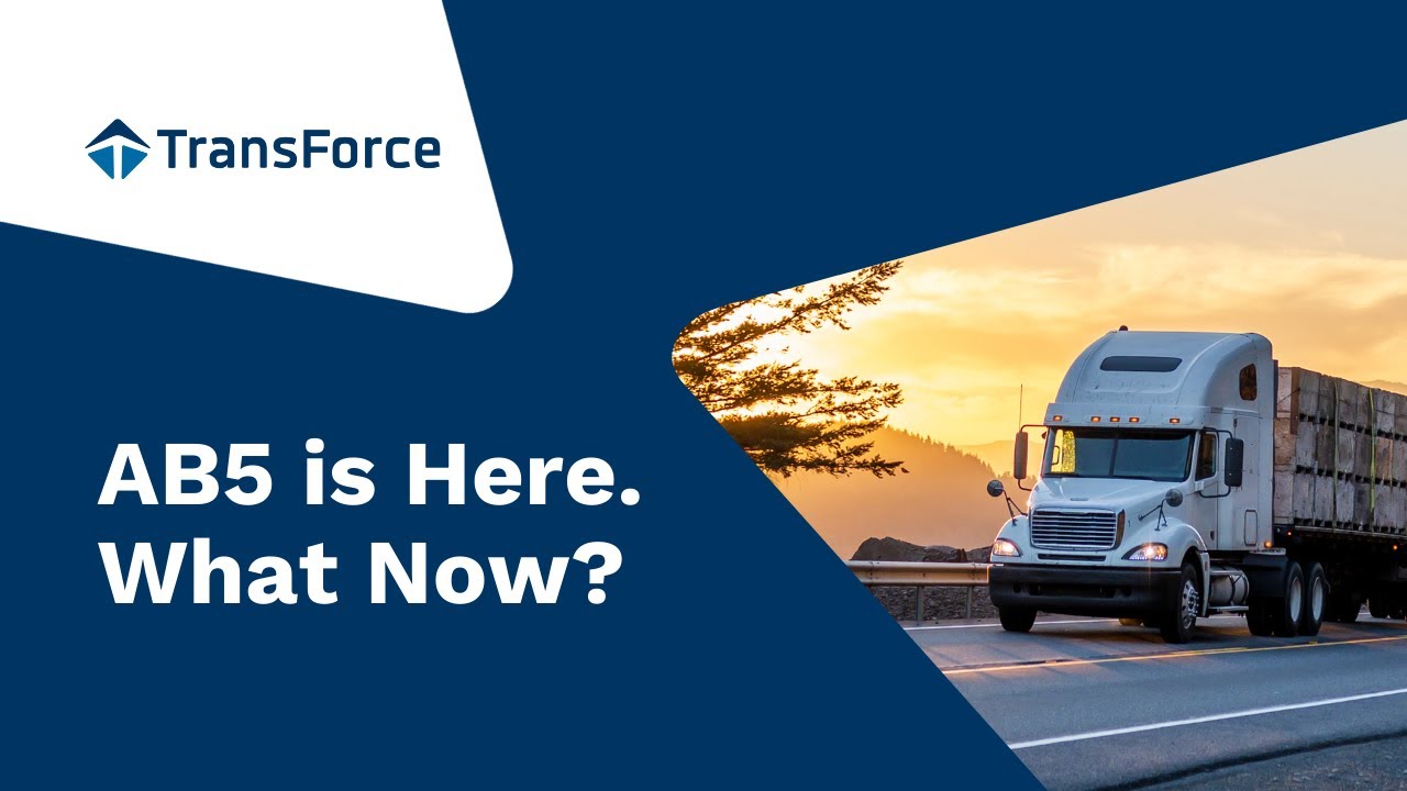 Trucking Companies: AB5 is Here, What Now? - YouTube