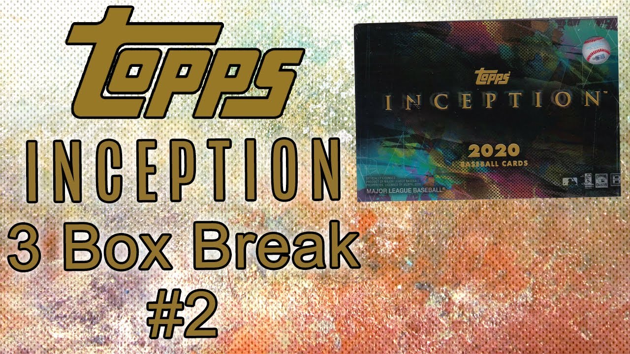 2020 Topps Inception Three Box Break #2 - Love the design this year ...