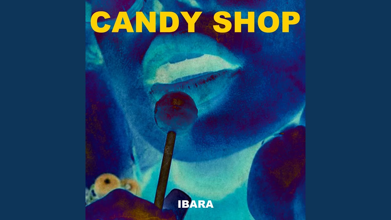 Candy Shop - YouTube