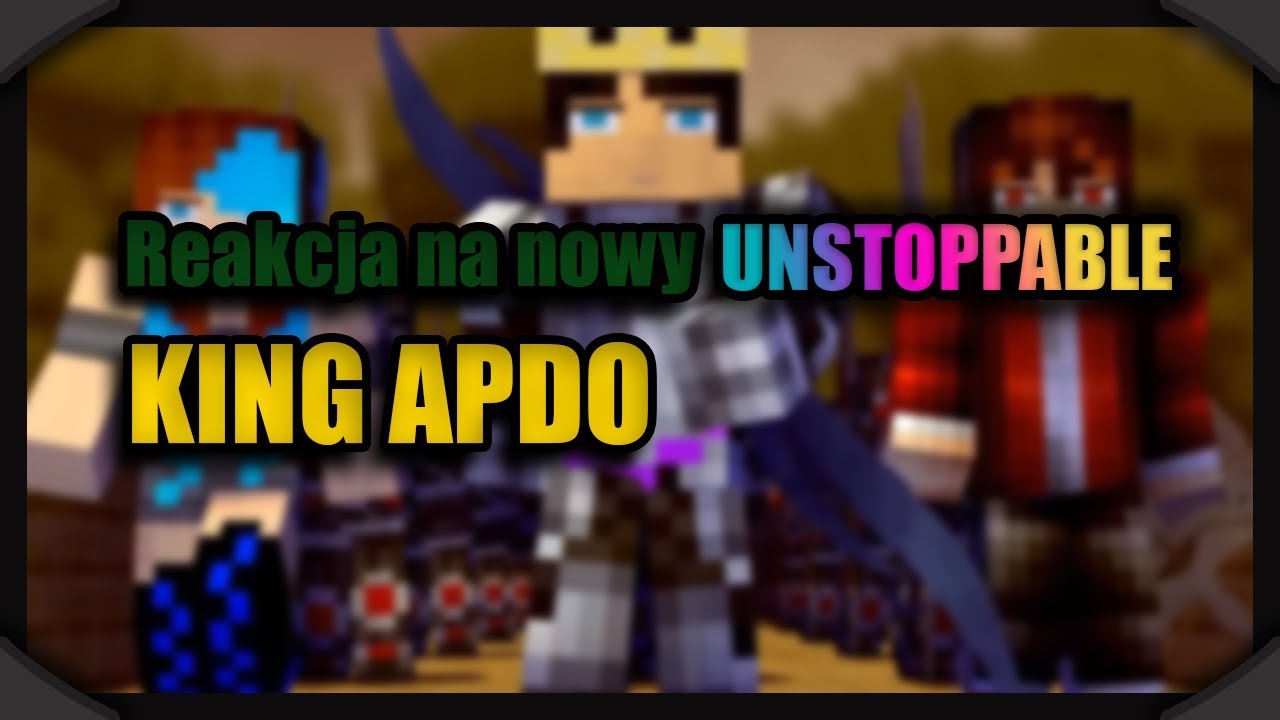 Reakcja na UNSTOPPABLE | King Apdo - YouTube