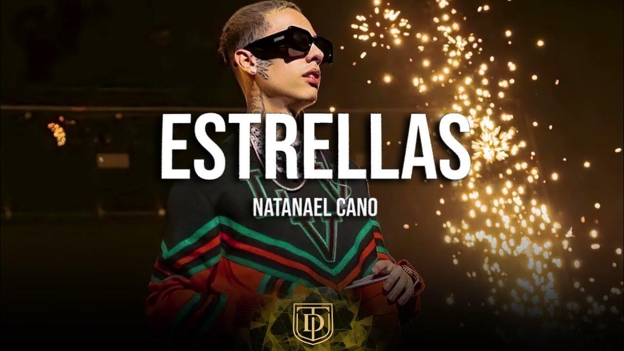Estrellas - Natanael cano - LETRA 🔥🔥 - YouTube