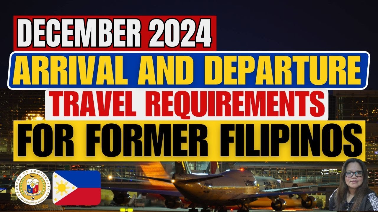 🔴MAG-INGAT AT TIYAKING ALAM MO ANG TRAVEL REQUIREMENTS AS FORMER ...
