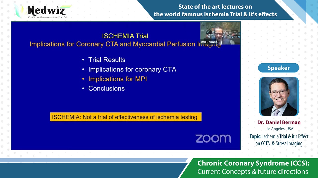 Dr. Daniel Berman - Ischemia trial & its effect on CCTA & Stress ...