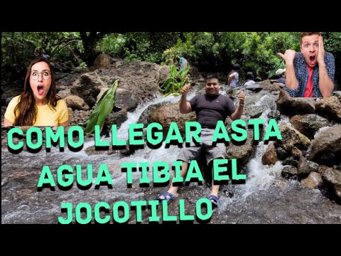 recorrido asía agua tibia el Jocotillo - YouTube
