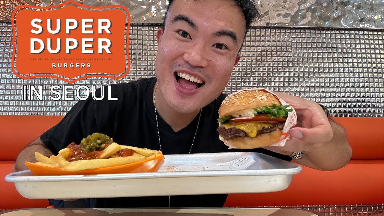 SUPER DUPER BURGER in SEOUL! - YouTube